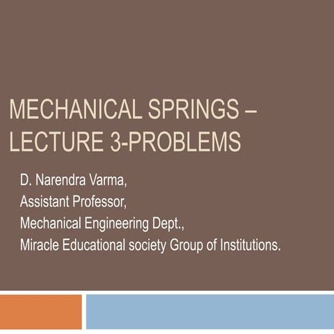Mechanical Springs lecture 3 problems 1 | PPTX