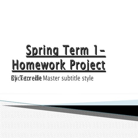 Spring term 1 media homework project | ODP