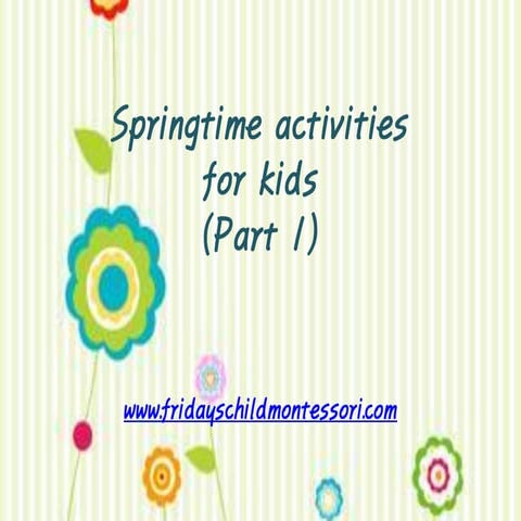 Springtime activities part 1 | PDF