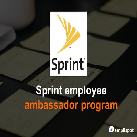 Sprint employee advocacy | PPTX