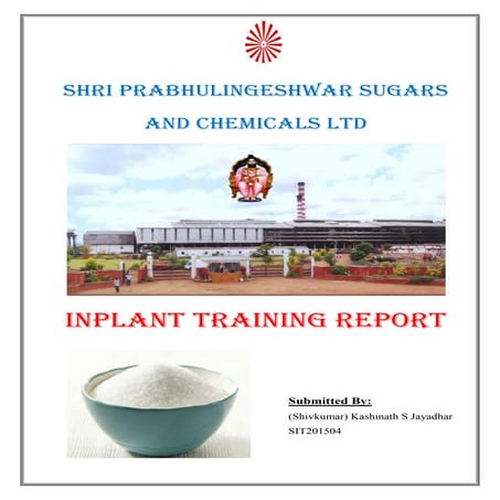 INPLANT TRAINING REPORT AT PRABHULINGESHWAR SUGARS | PDF