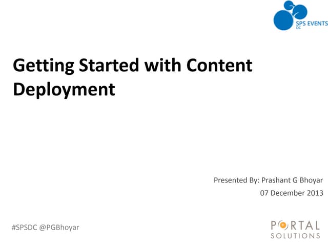 SharePoint content deployment presentation | PPTX
