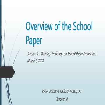 Overview of School Paper Production - Seminar-Workshop on School Paper ...