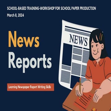 Learning Newspaper Report writing Skills in the Elementary Level | PPT