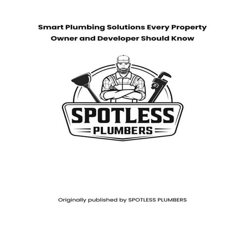 Smart Plumbing Solutions Every Property Owner and Developer Should Know ...