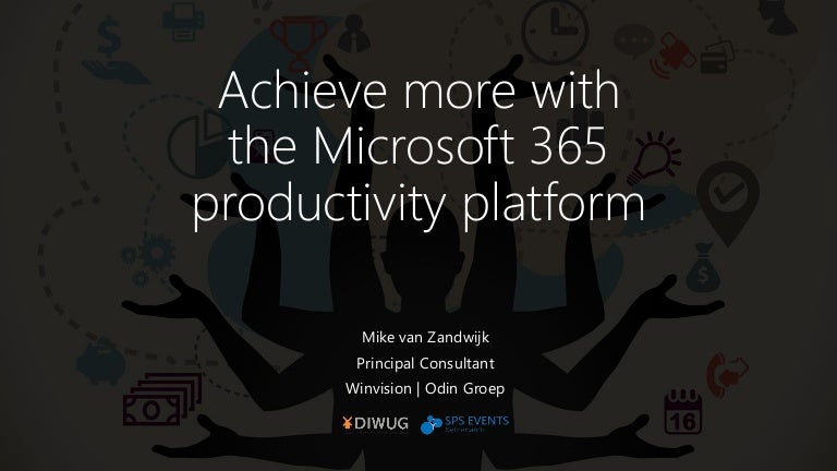 Achieve more with the Microsoft 365 productivity platform