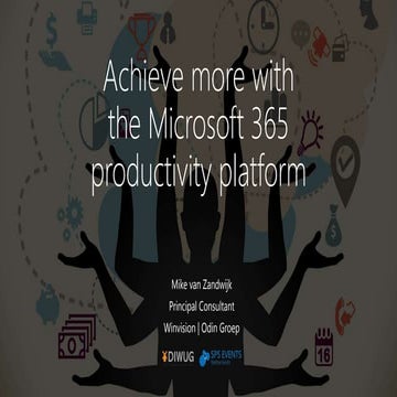 Achieve more with the Microsoft 365 productivity platform | PPTX