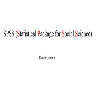 Basics of SPSS and how to use it first time | PPTX