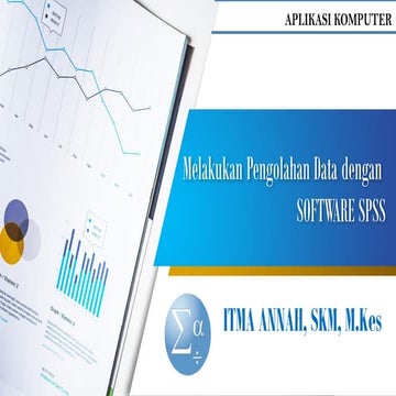 Statistical Package for the Social Sciences | PPTX