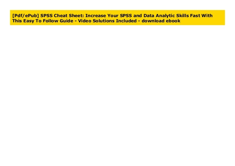SPSS Cheat Sheet