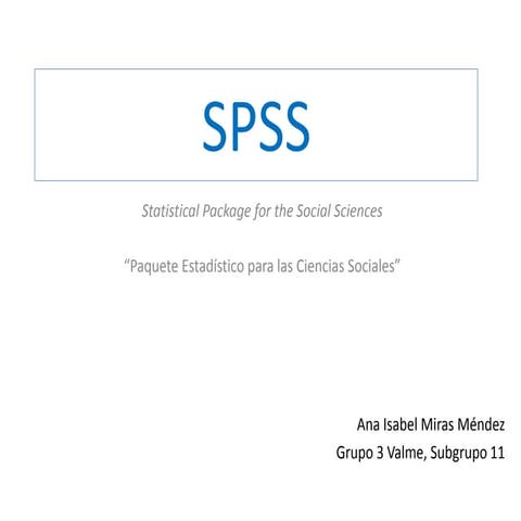Spss | PPTX | Computer Software and Applications | Computing