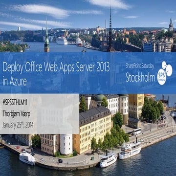 Deploy Office Web Apps Server 2013 in Azure | PPTX