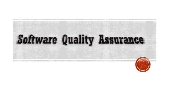 Software Quality Assurance Ppt