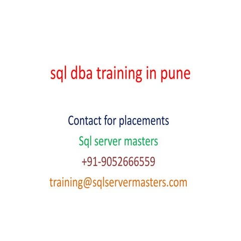Sql Dba Training In Pune Ppt