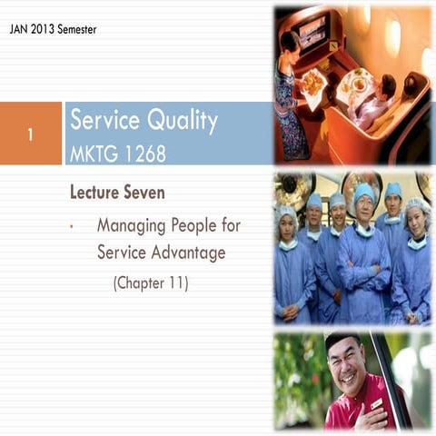 SQ Lecture Seven - Managing People for Service Advantage | PDF
