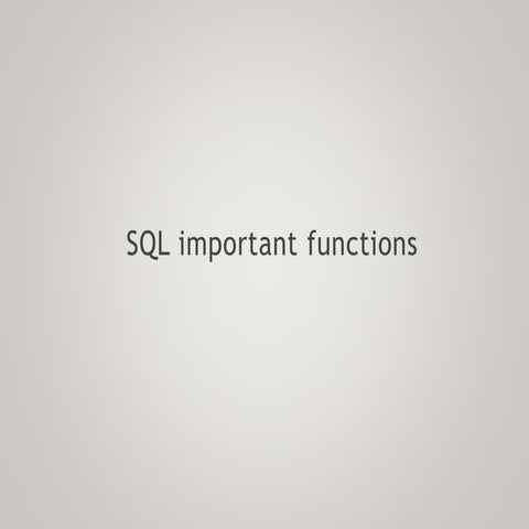 SQL important fns.pptx