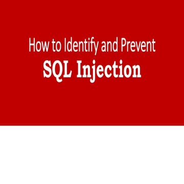 How To Identify And Prevent Sql Injection Ppt 9456