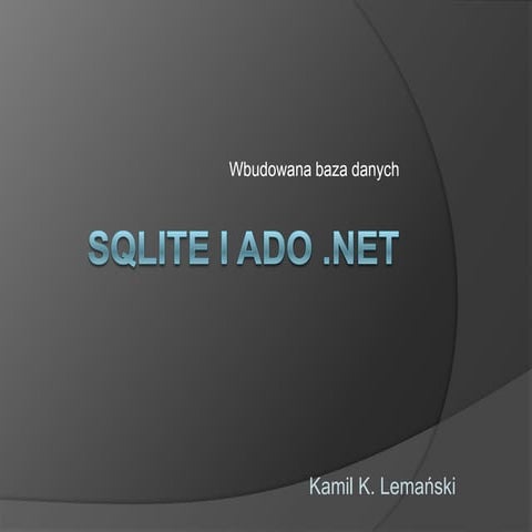 SQLite i ADO.NET