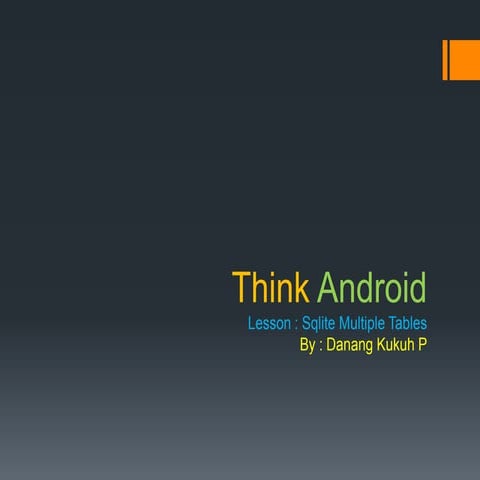 Sqlite Multiple Table | PPTX | Databases | Computer Software and Applications