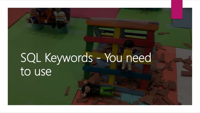 Sql Keywords You Need To Use Ppt