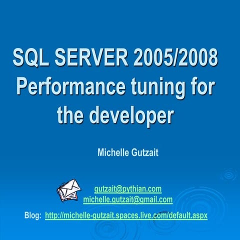 Sql Performance Tuning For Developers Ppt Free Download 