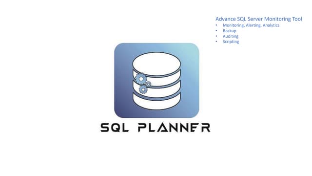 SQL Monitor - SQL Planner Redesigned | PPT SQL Monitor - SQL Planner Redesigned | PPT