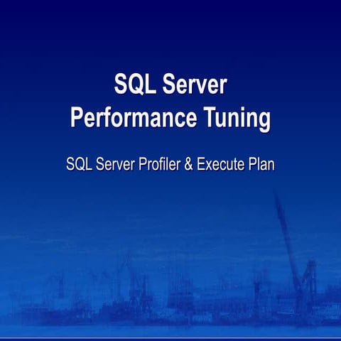 Database Performance Tuning Introduction