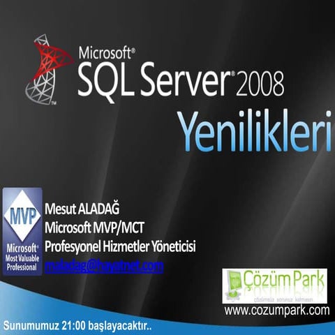 Sql Server2008 Yenilikleri | PPTX