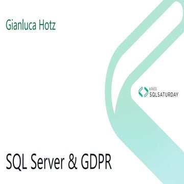 Sql Server And Gdpr Ppt 