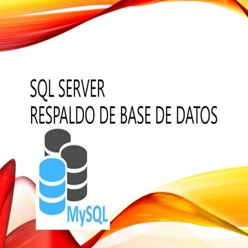 SQL SERVER Respaldo.pptx