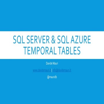 Sql Server And Sql Azure Temporal Tables V2 Ppt 8020
