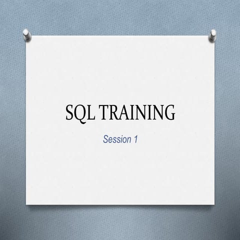 SQL Session 1.pptx