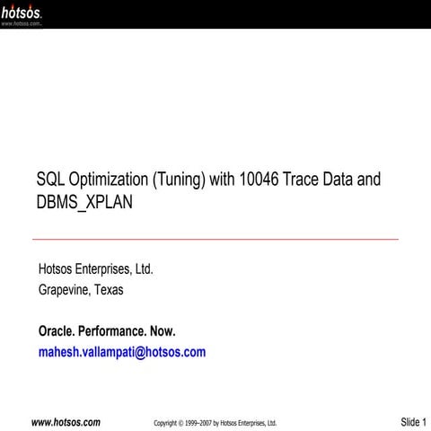 Sql Optimization With Trace Data And Dbms Xplan V6 Ppt