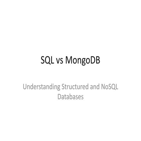 SQL_vs_MongoDB_Presentation on NoSQL database | PPTX