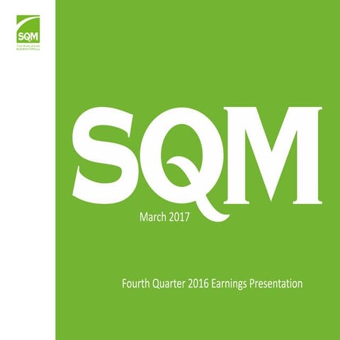 SQM - Fourth Quarter 2016 Earnings | PPT