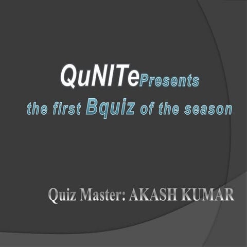 Bquiz by quNITe-quiz club of NIT Jamshedpur | PPTX