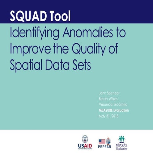 Introducing the SQUAD Tool: A tool for identifying anomalies in large spatial data sets | PDF
