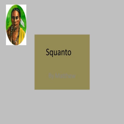 Squanto | PPTX