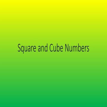 Square-and-Cube-Numbers-YEAR 7 MATHS.pptx | Physics | Science