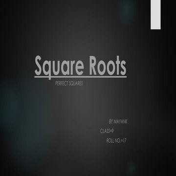 Square Roots.pptxvtykthlthy6hy6yh6y6hy6h6h65t4tt5 | PPT
