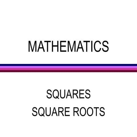 Squares and square roots opt | PPT