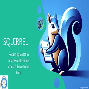 Squirrel: The Ultimate Document Archiving Solution for SharePoint Online | PDF