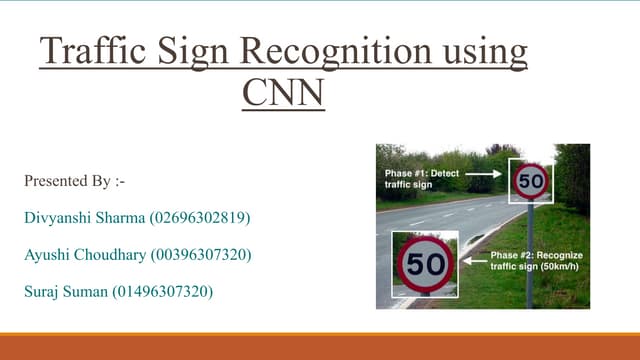 Traffic Sign Recognition Using Cnn Ppt Pptx Artificial Intelligence