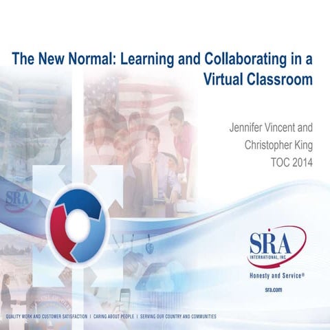 The New Normal: Learning and Collaborating in a Virtual Classroom | PPT