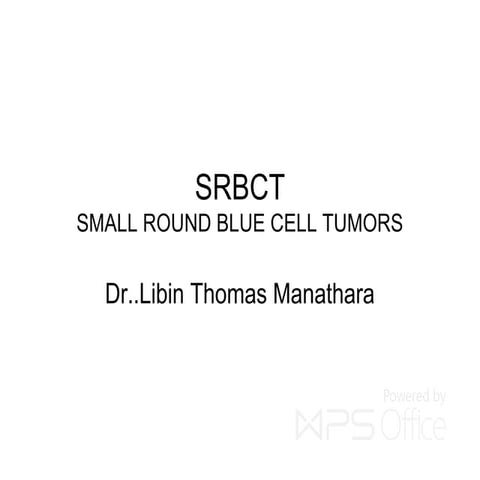 Histology of Small Round Blue Cell Tumor (SRBCT) | PDF