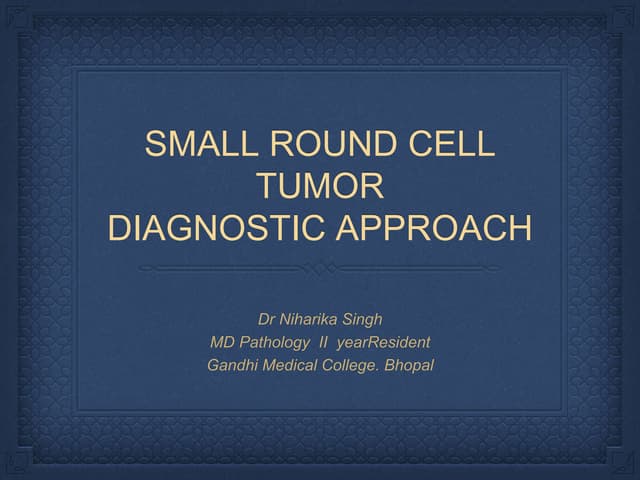Histology of Small Round Blue Cell Tumor (SRBCT) | PDF
