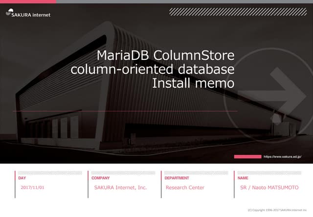 Mariadb Columnstore Column Oriented Database Install Memo Ppt
