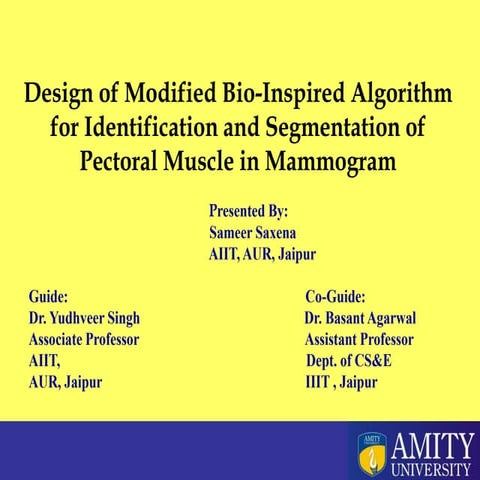 Design Of Modified Bio Inspired Algorithm For Identification And