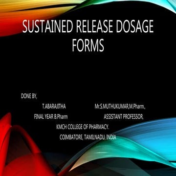 SUSTAIN RELEASE DOSAGE FORMS-KMCH COP, COIMBATORE | PPTX