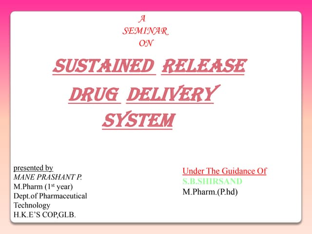 Controlled and sustained release dosage form/CONTROLLED RELEASE DOSAGE ...